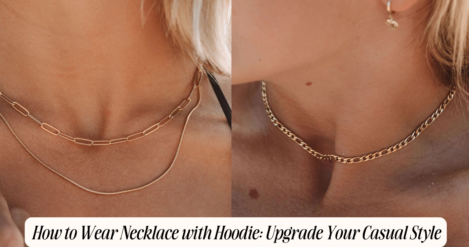 How to Wear Necklace With Hoodie: Upgrade Your Casual Style