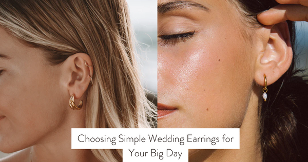 Choosing Simple Wedding Earrings for Your Big Day