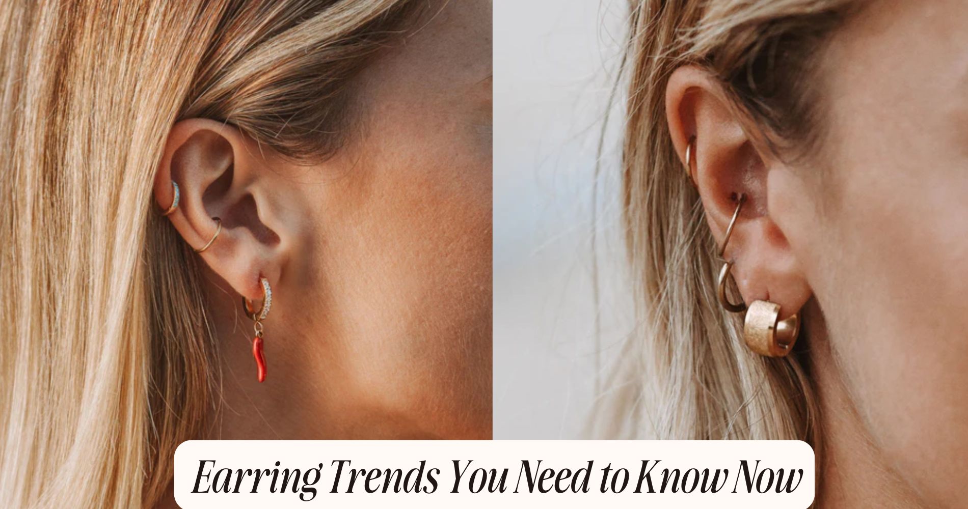 Earring Trends You Need to Know Now