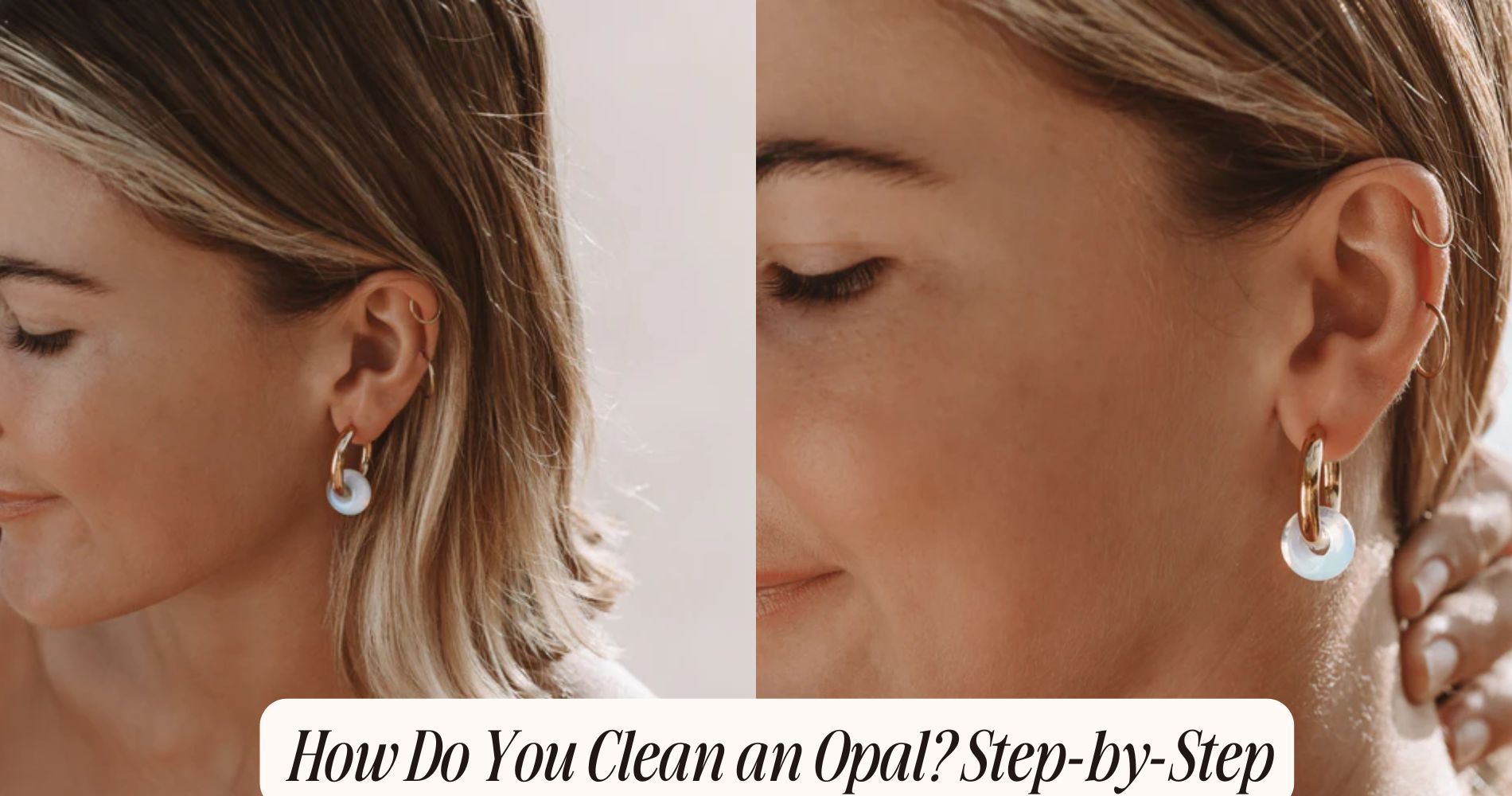 How Do You Clean an Opal? Step-by-Step