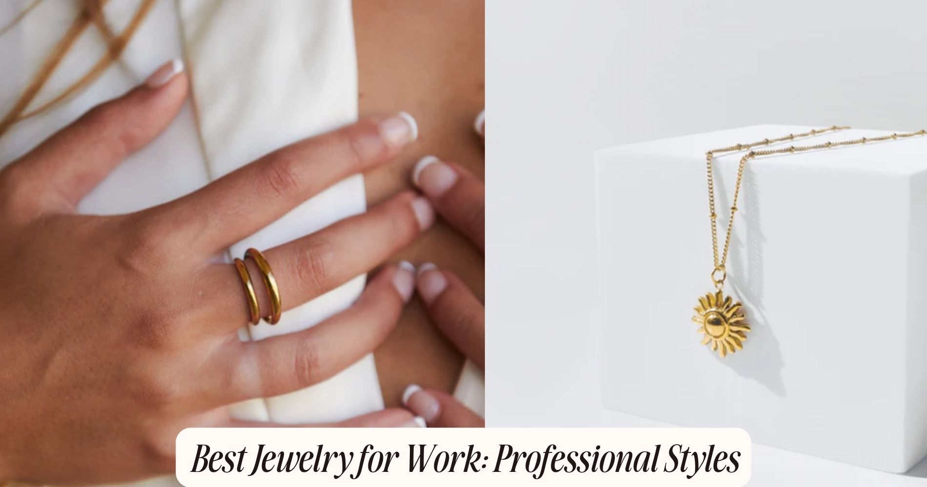 Best Jewelry for Work: Professional Styles
