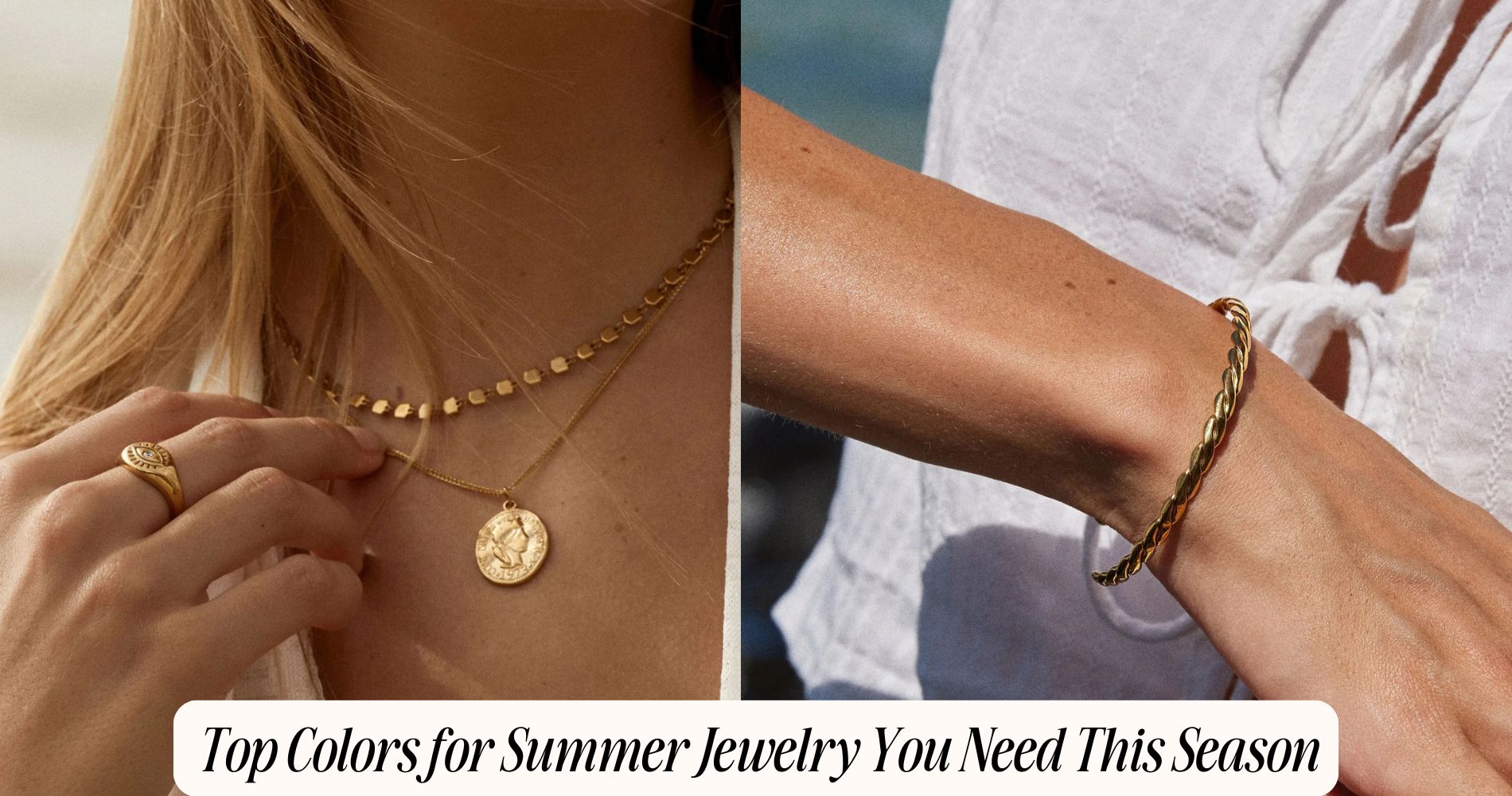 Top Colors for Summer Jewelry You Need This Season