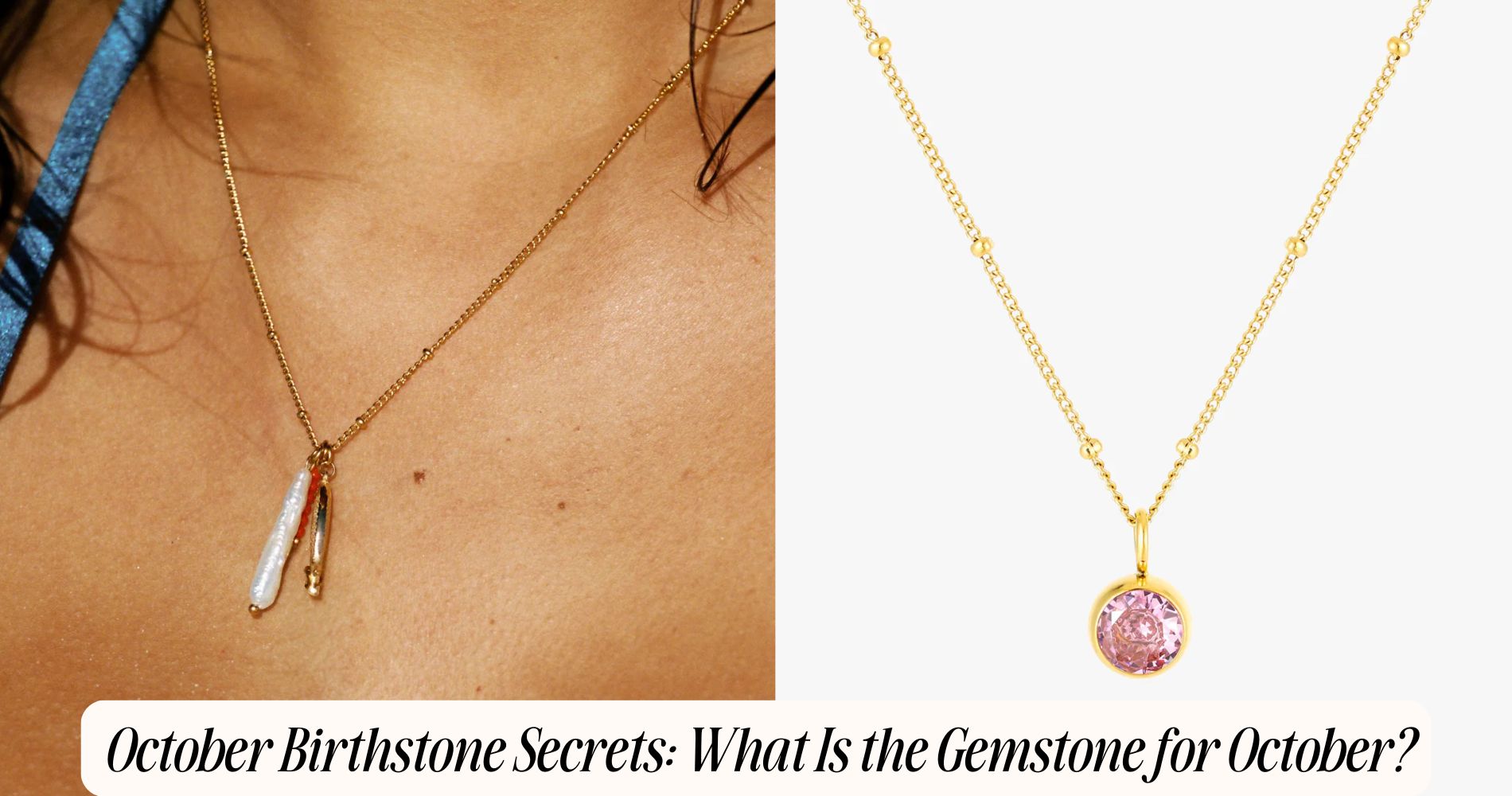 October Birthstone Secrets: What Is the Gemstone for October?