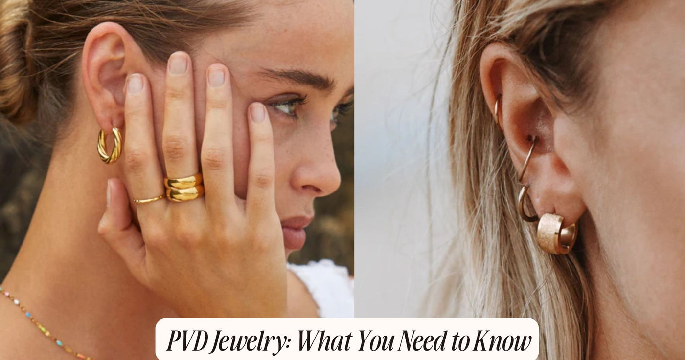 PVD Jewelry: What You Need to Know