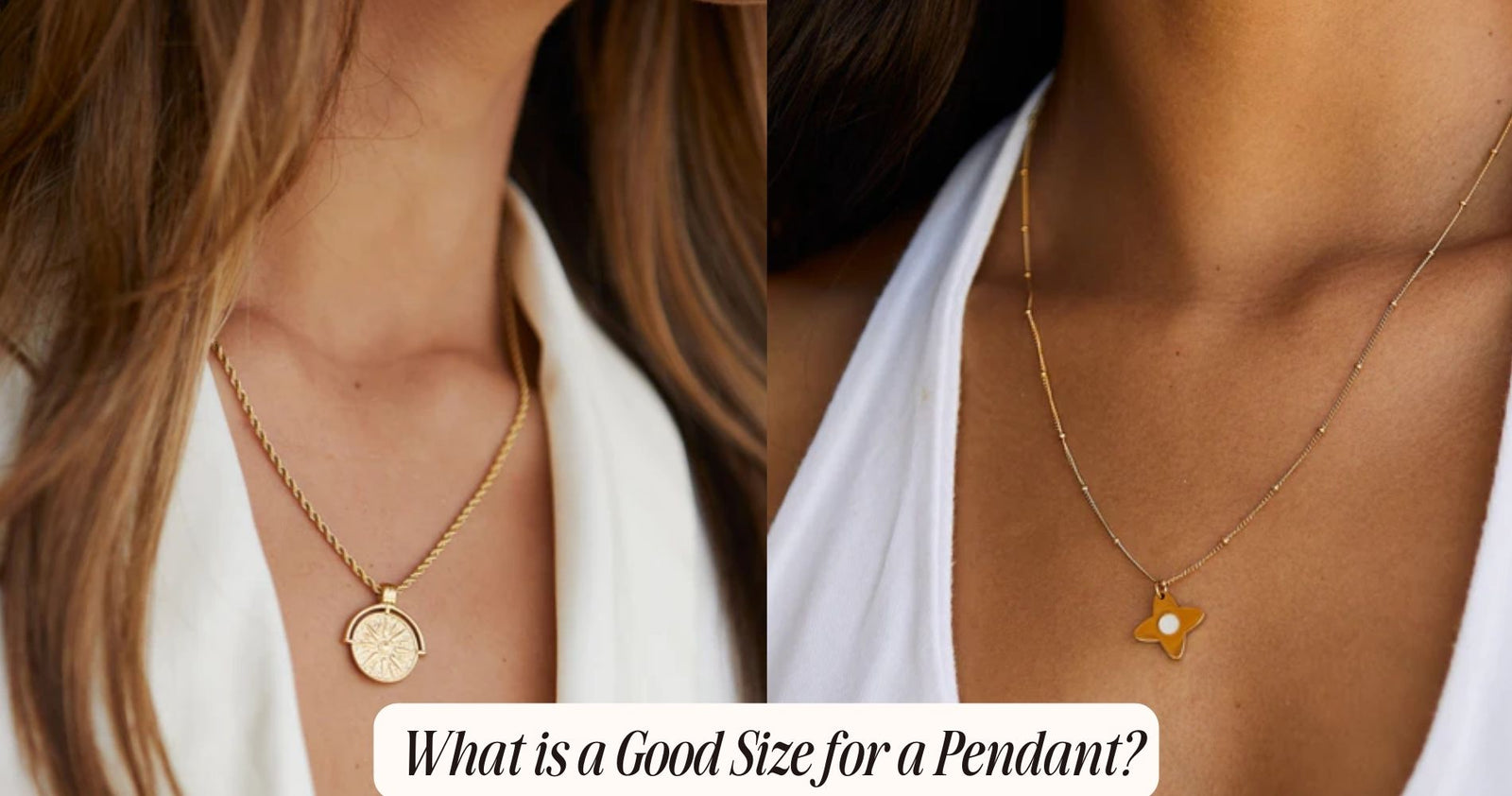 What is a Good Size for a Pendant?