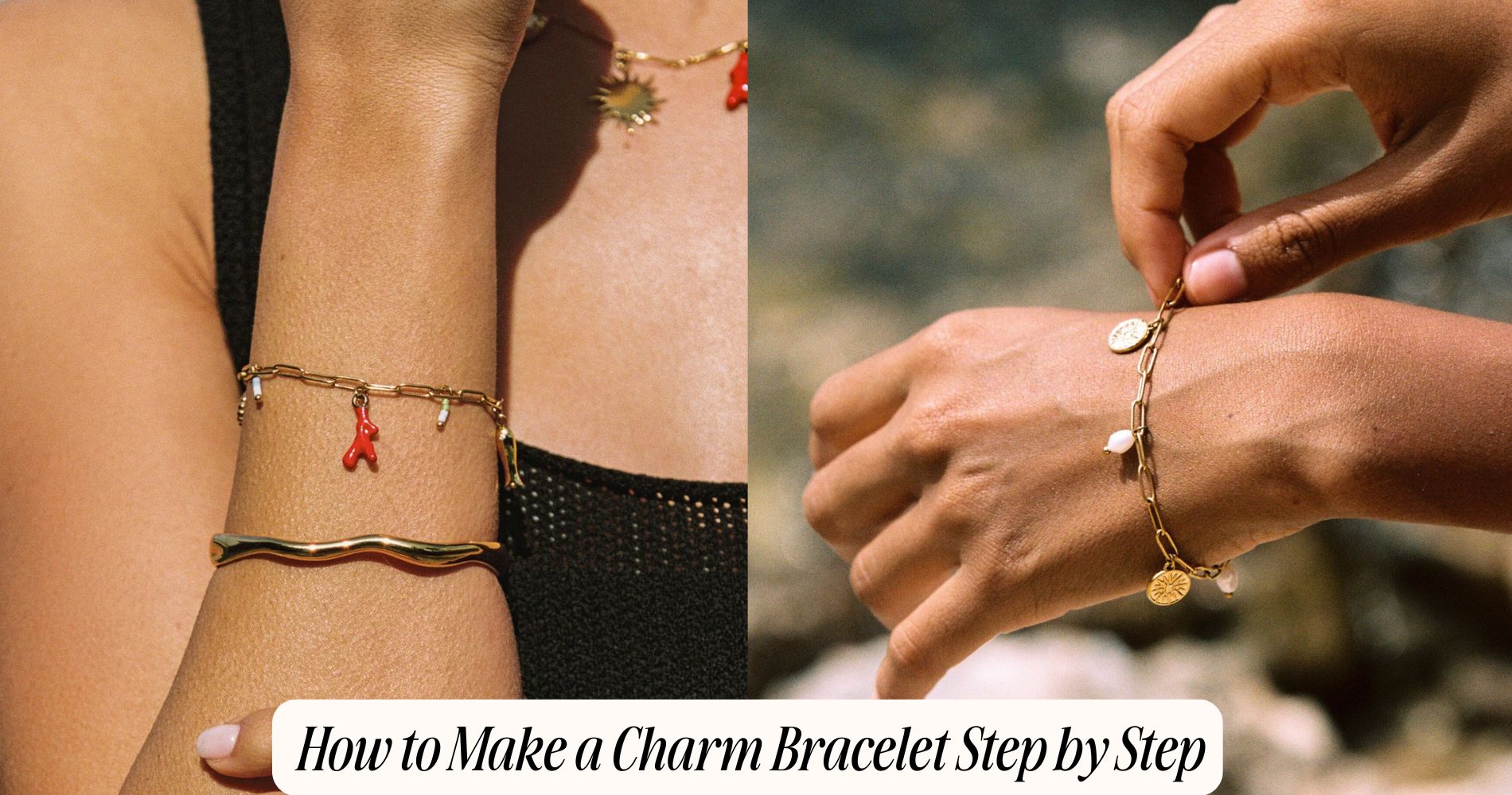 How to Make a Charm Bracelet Step by Step