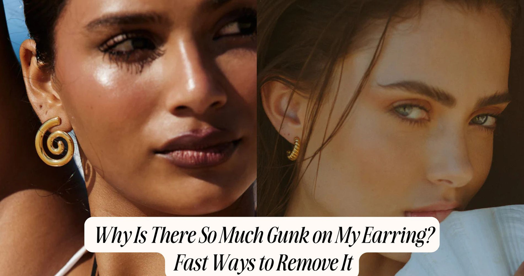 Why Is There So Much Gunk on My Earring? Fast Ways to Remove It