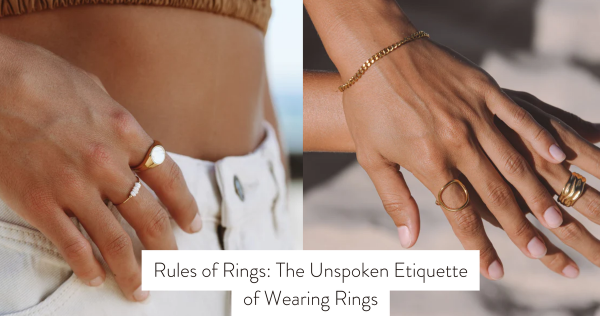 Rules of Rings: The Unspoken Etiquette of Wearing Rings