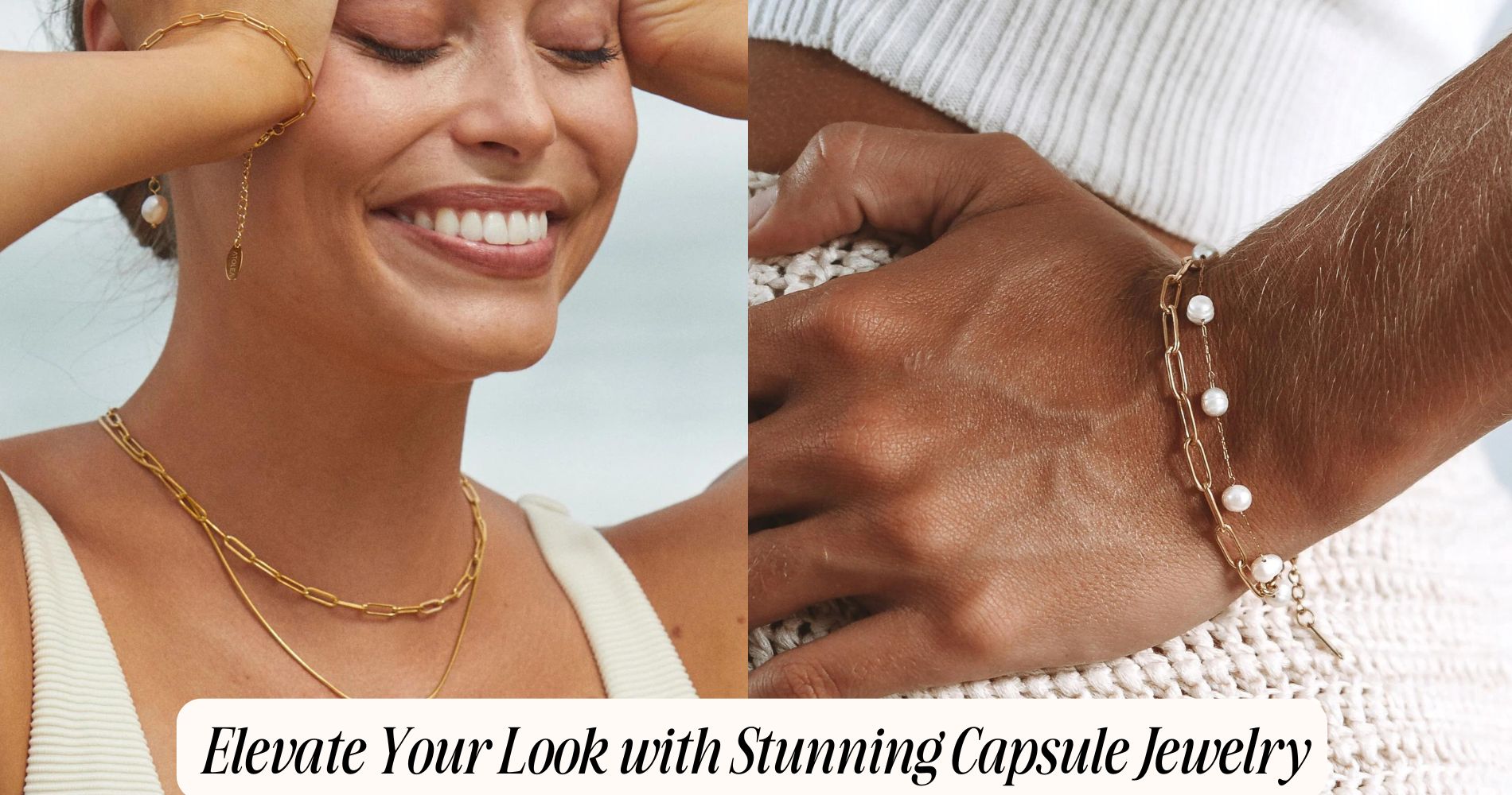 Elevate Your Look With Stunning Capsule Jewelry