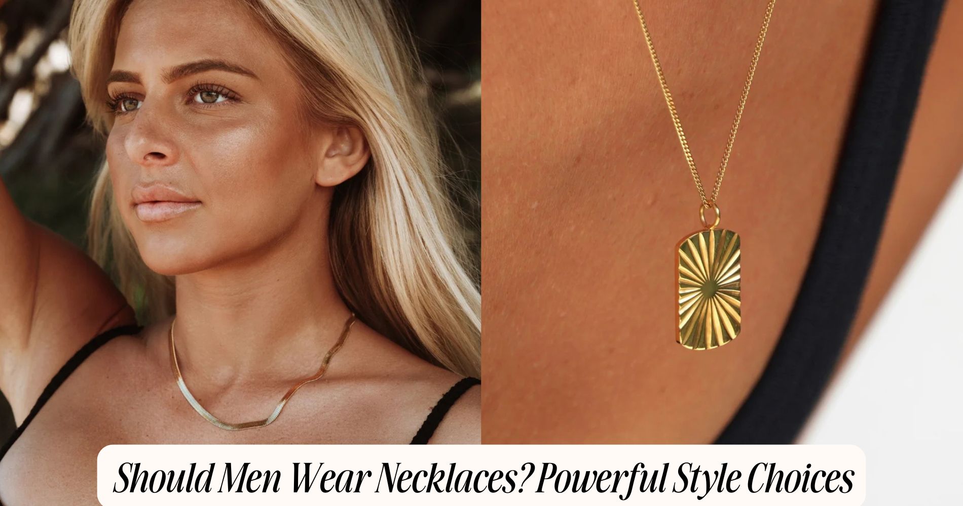 Should Men Wear Necklaces? Powerful Style Choices