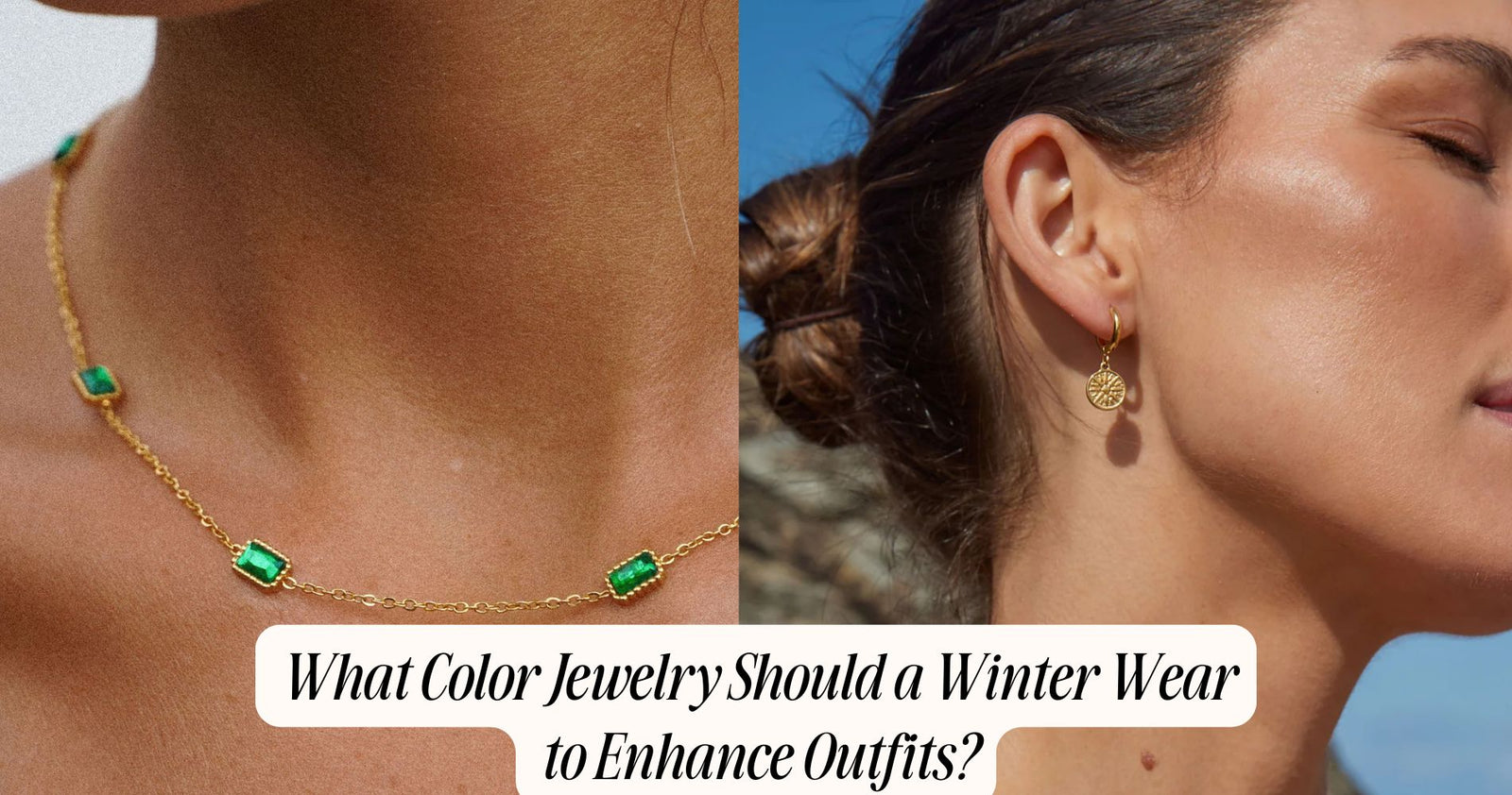 What Color Jewelry Should a Winter Wear to Enhance Outfits?