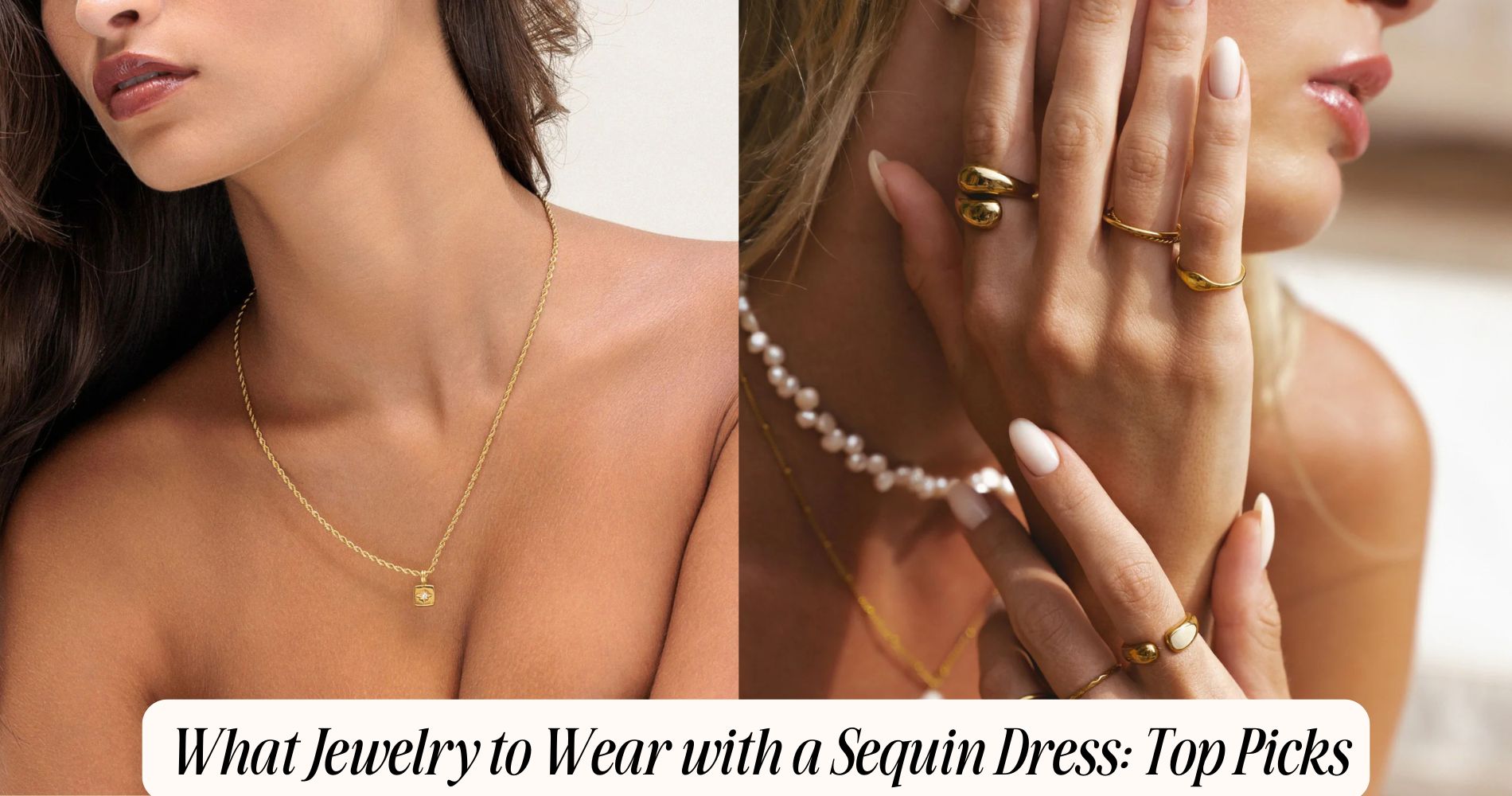 What Jewelry to Wear With a Sequin Dress: Top Picks