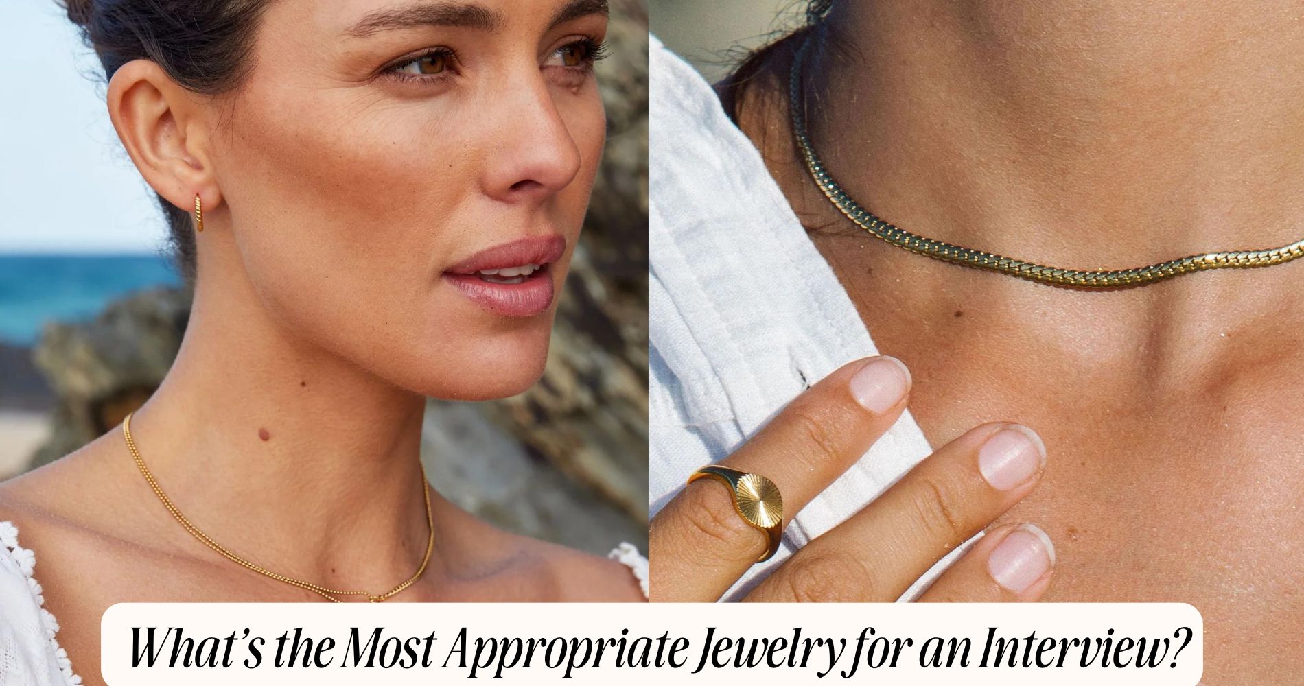 What's the Most Appropriate Jewelry for an Interview?